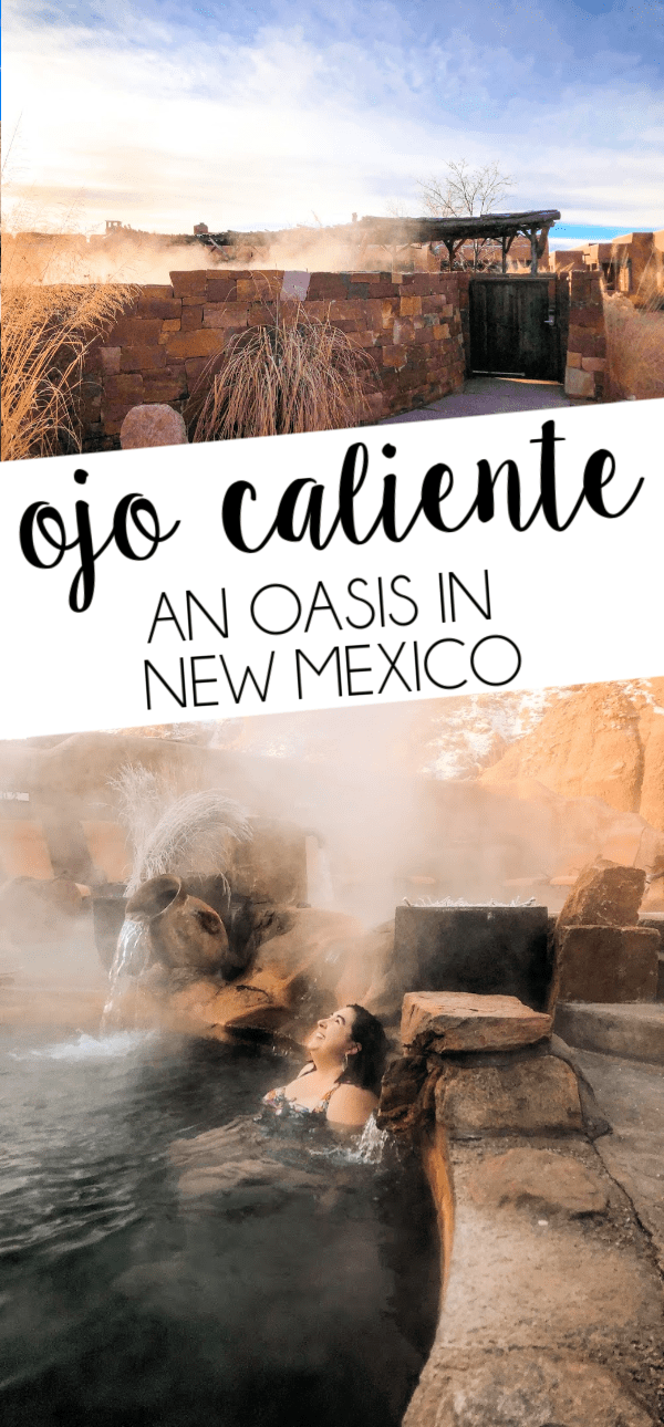 Ojo Caliente: An Oasis in the Desert • Jessica Lynn Writes