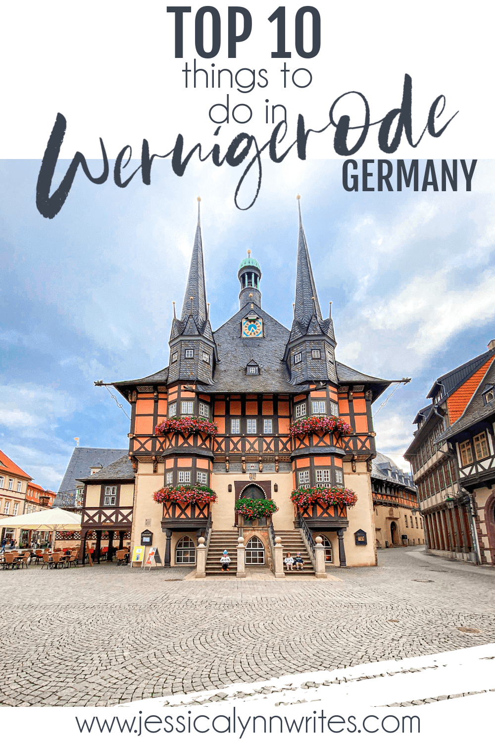 Top 10 Things to Do in Wernigerode, Germany • Jessica Lynn Writes