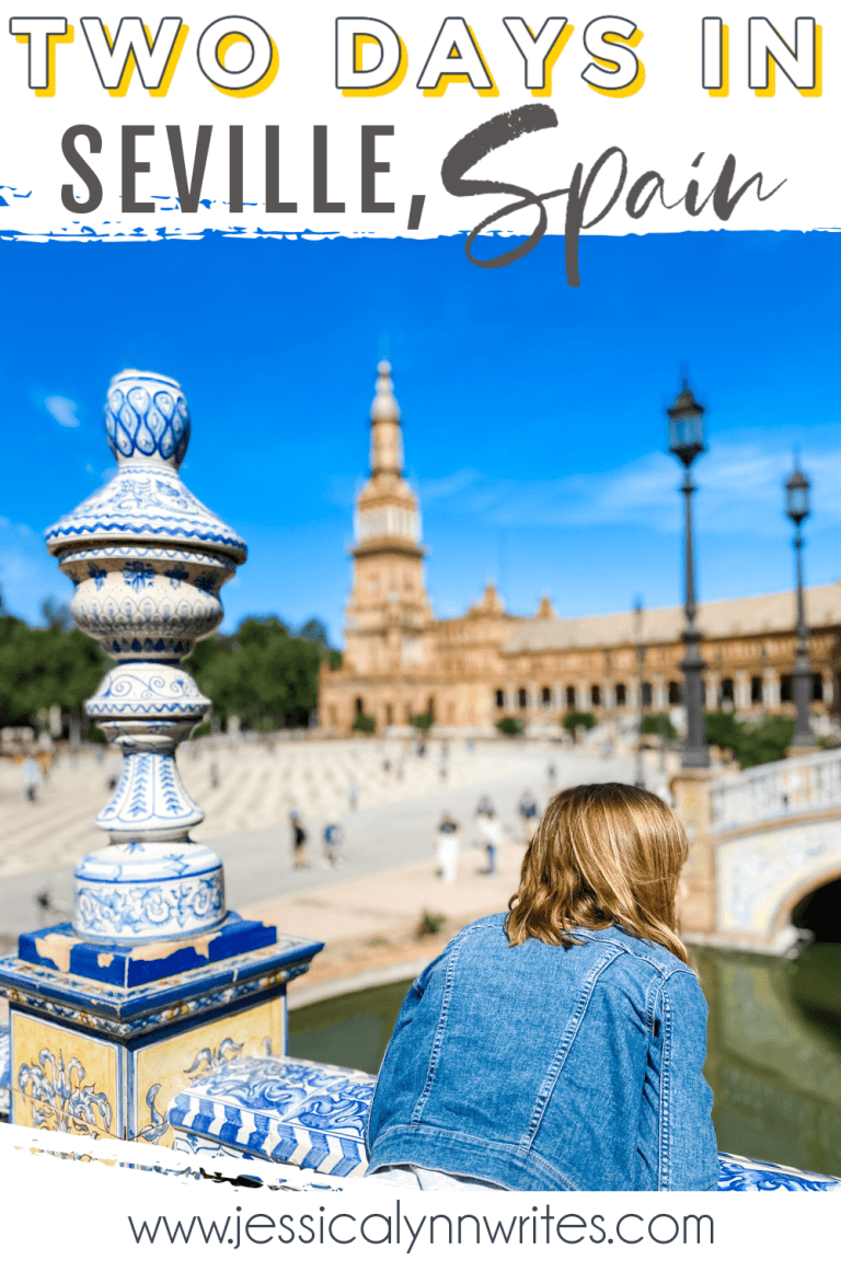 A Family-friendly Guide for Spending Two Days in Seville • Jessica Lynn ...